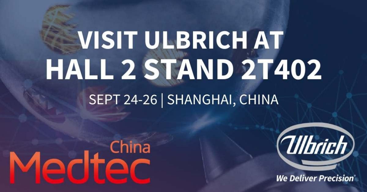 Medtec China 2025 | Ulbrich